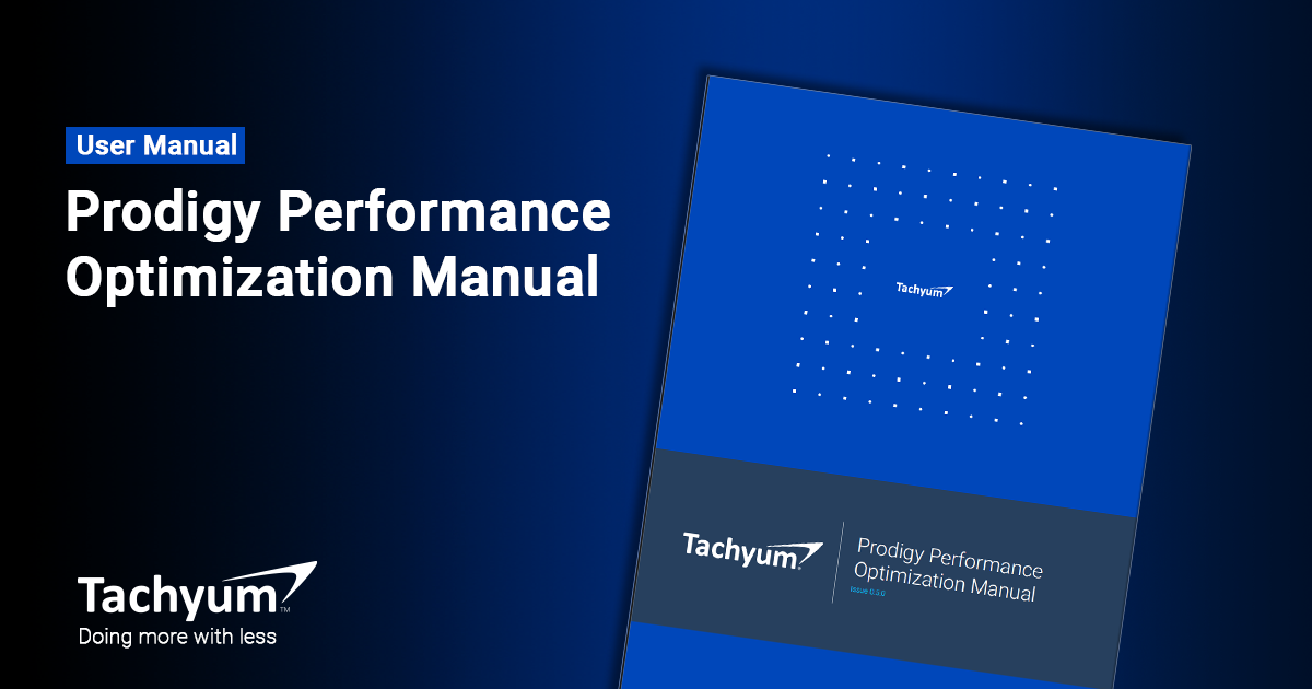 Tachyum Publishes Prodigy Performance Optimization Manual - Tachyum